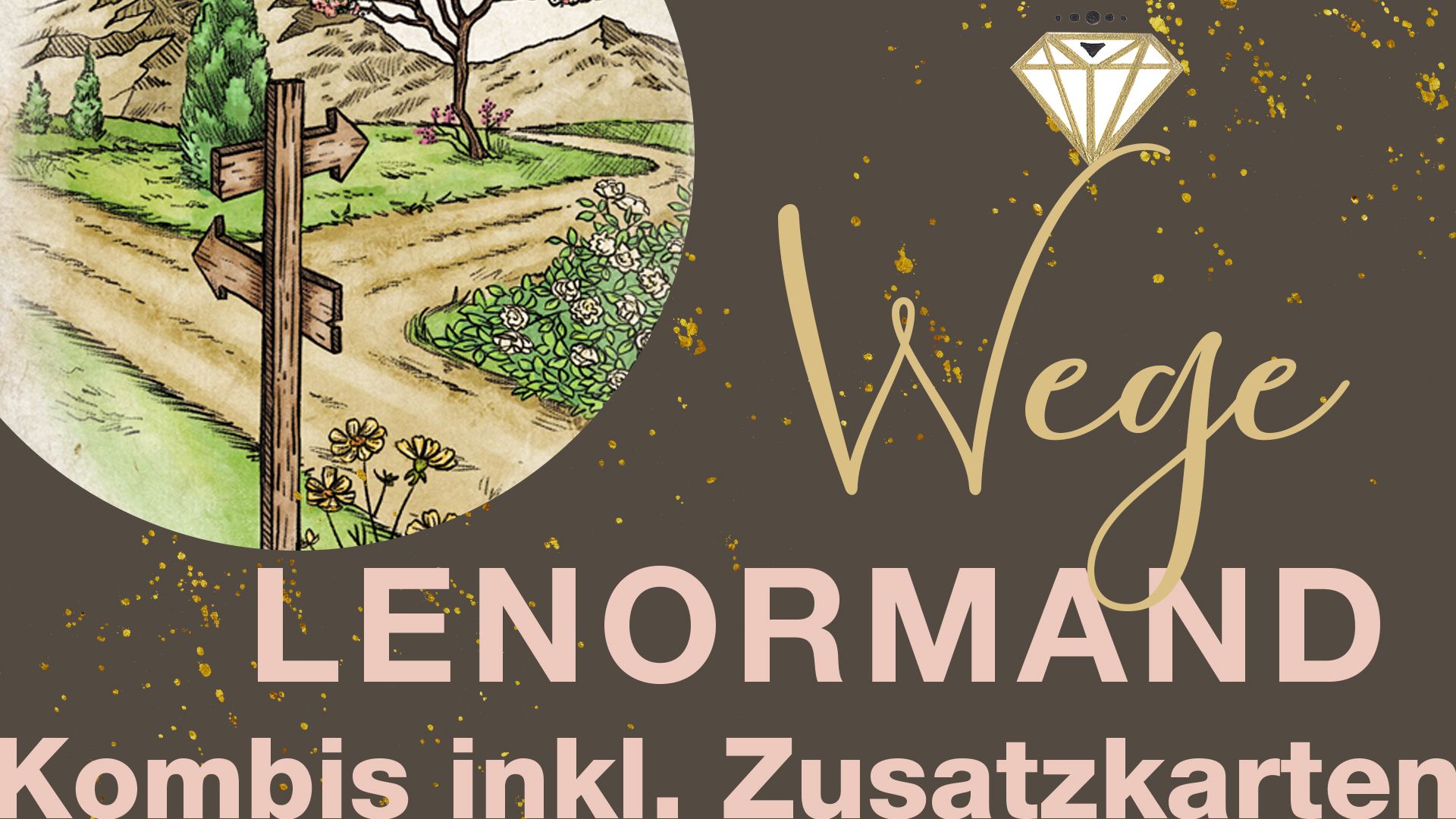 WEGE Lenormand Kombinationen für Liebe und Beziehung - Lenormand Blog von Kathleen Bergmann